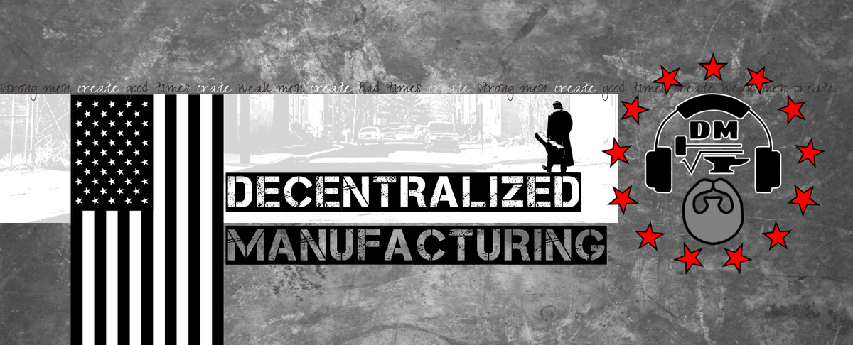 Decentralized Manufacturing | At home manufacturing and product design